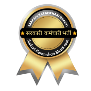 Latest Govt Jobs - Sarkari Karamchari Bharti